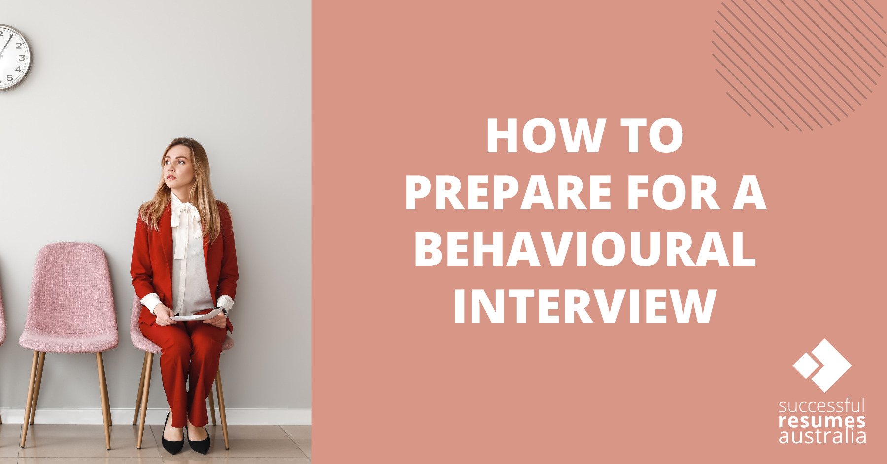 How to Prepare for a Behavioural Interview - Successful Resumes Australia